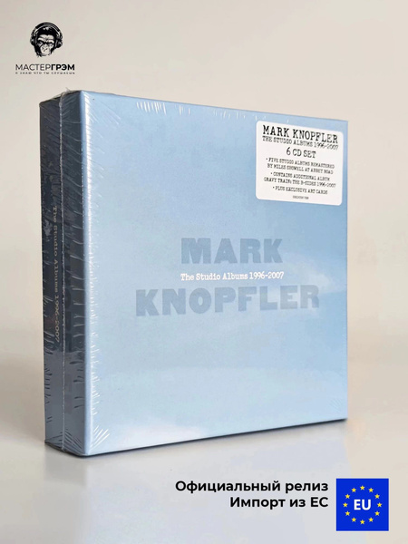Mark Knopfler - The Studio Albums 1996-2007 (Box) (6CD) 2021 ...