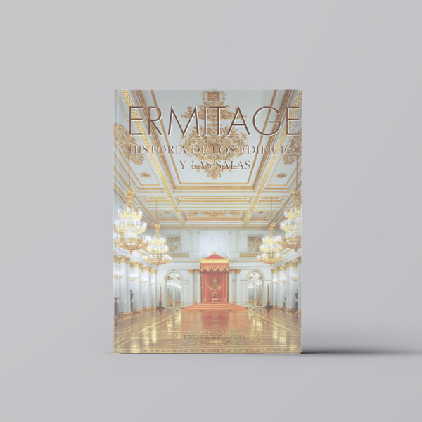 El Ermitage: Historia de los edificios y las salas Эрмитаж: История ...