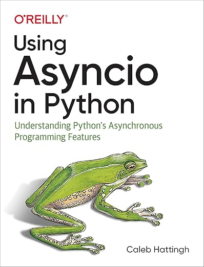 Using Asyncio in Python: Understanding Python's Asynchronous Programming Features купить на OZON ...