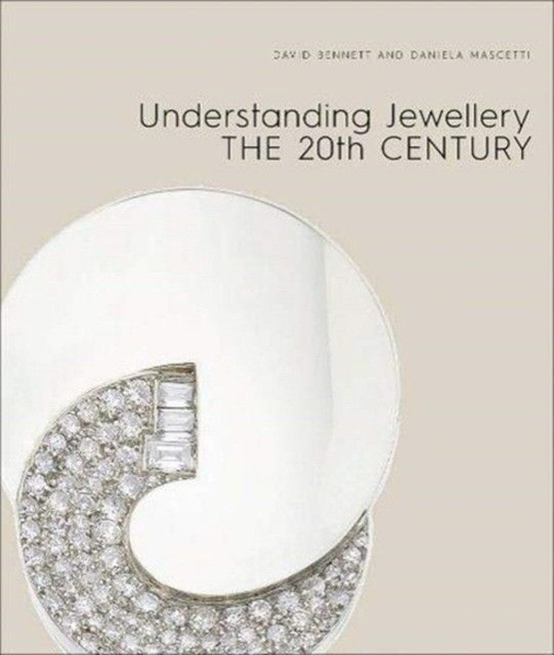 Understanding Jewellery:The 20Th Century - купить с доставкой по ...