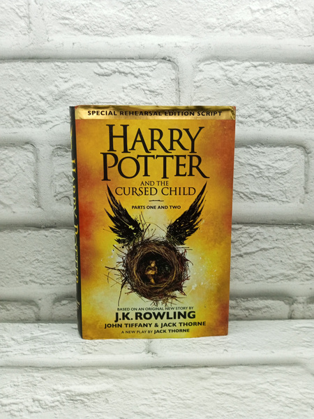 Harry Potter and the Cursed Child: Parts 1 & 2: The Official Script ...