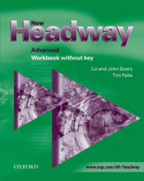 New Headway Advanced Workbook (without Key) - купить с доставкой по ...