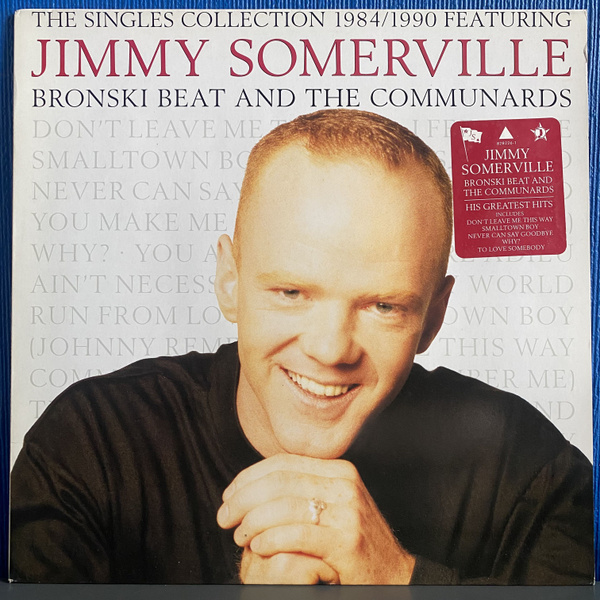 Jimmy Somerville and Bronski Beat. The Singles Collection 1984/1990 EX+ ...