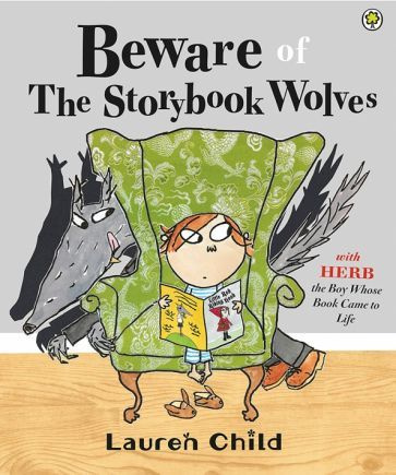 Lauren Child - Beware of the Storybook Wolves | Child Lauren - купить с ...