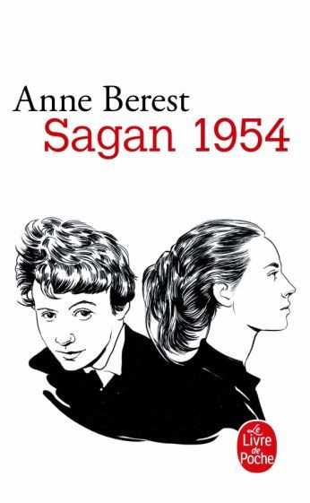 Anne Berest - Sagan 1954 - купить с доставкой по выгодным ценам в интернет-магазине OZON ...