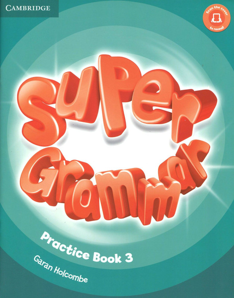 Super Minds. Level 3. Super Grammar Book / Учебник | Holcombe Garan ...