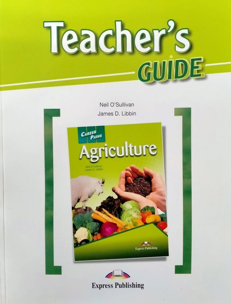 CAREER PATHS Agriculture Teacher's Guide купить на OZON по низкой цене ...