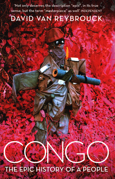 Congo / Van Reybrouck David / Книга на Английском - купить с доставкой ...