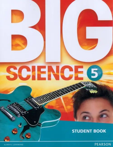 Big Science 5. Student's Book - купить с доставкой по выгодным ценам в ...