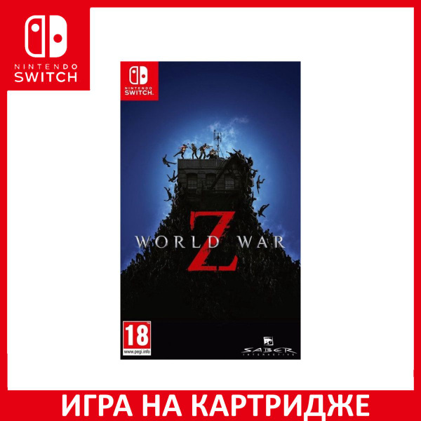 Игра World War Z (Nintendo Switch, Английская версия) купить по низкой ...