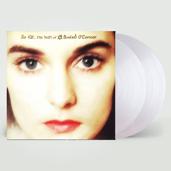 Виниловая пластинка Виниловая пластинка Sinead O'Connor - So Far The Best Of Sin ad O'Connor 2 x ...