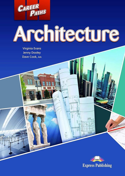 CAREER PATHS Architecture Student's Book with DIGIBOOK APP. - купить с ...