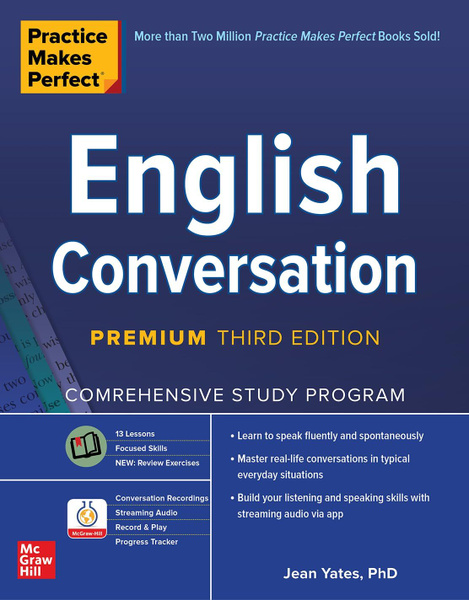 Practice Makes Perfect: English Conversation, Premium Third Edition ...