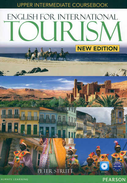 English for International Tourism. Upper-Intermediate. Coursebook. В1+ - B2 (+DVD) / Учебник ...