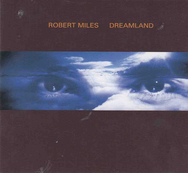 Robert Miles - Dreamland / CD диск купить на OZON по низкой цене ...