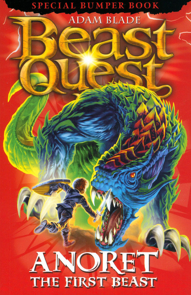 Beast Quest. Anoret the First Beast / Blade Adam / Книга на Английском ...