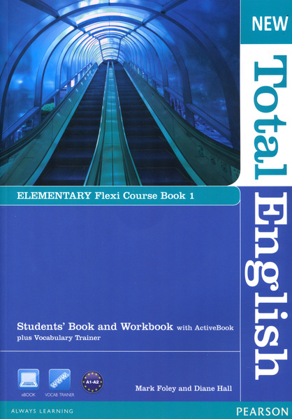 New Total English. Elementary. Flexi Coursebook 1. Student's Book and Workbook and ActiveBook ...