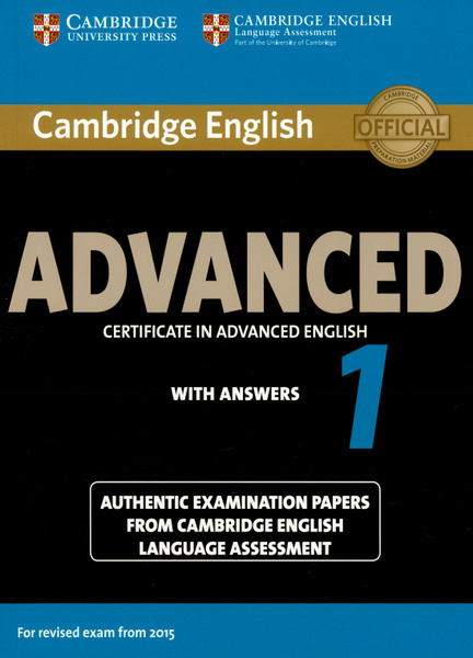 Cambridge English Advanced 1 for Revised Exam from 2015. Student's Book ...