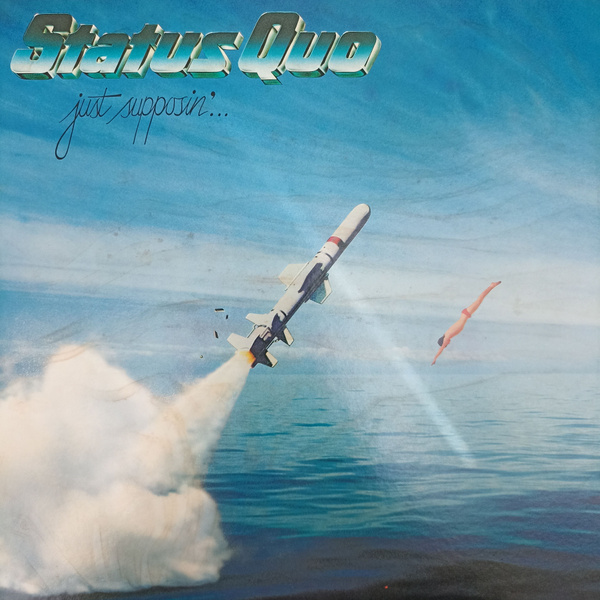 Виниловая пластинка Status Quo - Just Supposin'... (Япония) LP - купить ...
