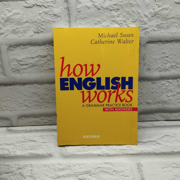 How English works (a grammar practice book with answers) купить на OZON ...