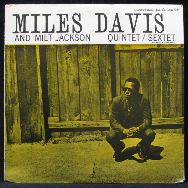 LP Miles Davis - Milt Jackson - Quintet - Sextet (mono) (винил) (341485 ...