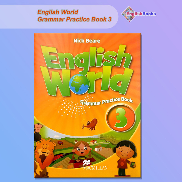 English World 3 Grammar Practice Book - купить с доставкой по выгодным ...
