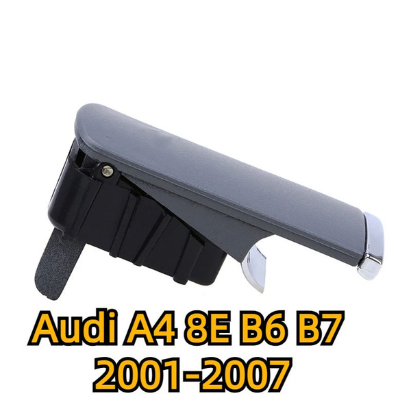 Ручка крышки без отверстия для Audi A4 8E B6 B7 2001-2007 8E1857131 ...