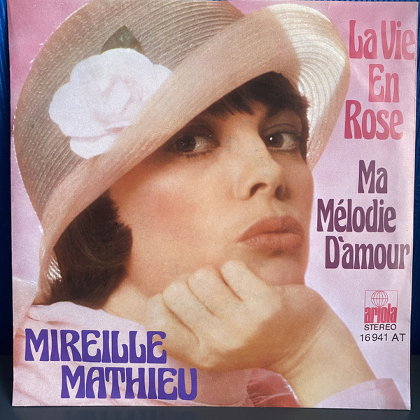 Mireille Mathieu. Мирей Матье. Ma Melodie D'Amour/La Vie En Rose (EX+ ...