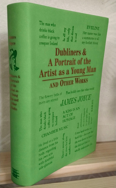 James Joyce. Dubliners & A Portrait of the Artist as a Young Man and ...