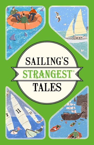 Sailing's Strangest Tales / Книга на Английском | Harding John - купить ...