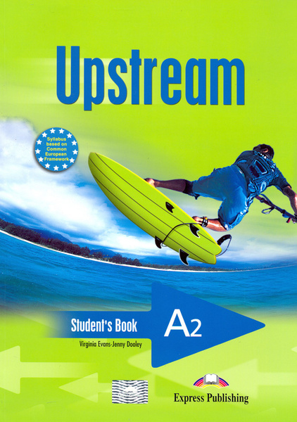 Upstream. Elementary. A2. Student's Book / Учебник | Evans V., Дули ...