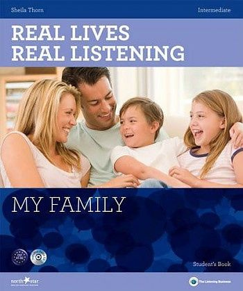 Real Lives, Real Listening My Family Intermediate Student's Book CD ...