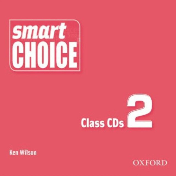 Smart Choice 2 Class Audio CDs (2) - купить с доставкой по выгодным ценам в интернет-магазине ...