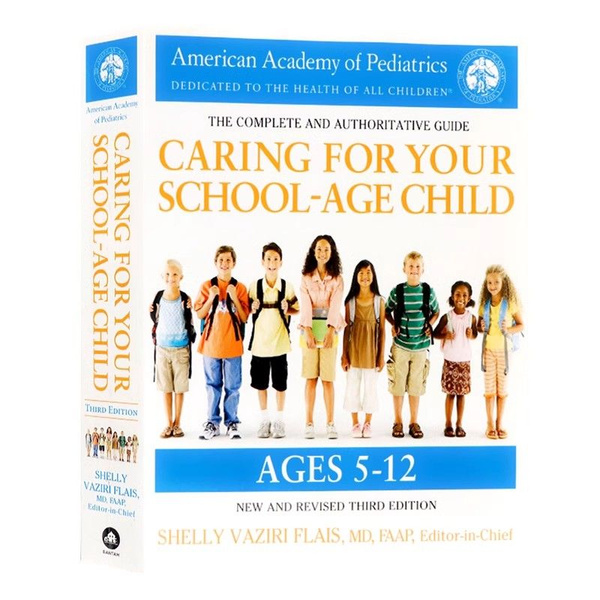DK Caring for Your School-Age Child 3rd Edition Age 5-12 - купить с ...