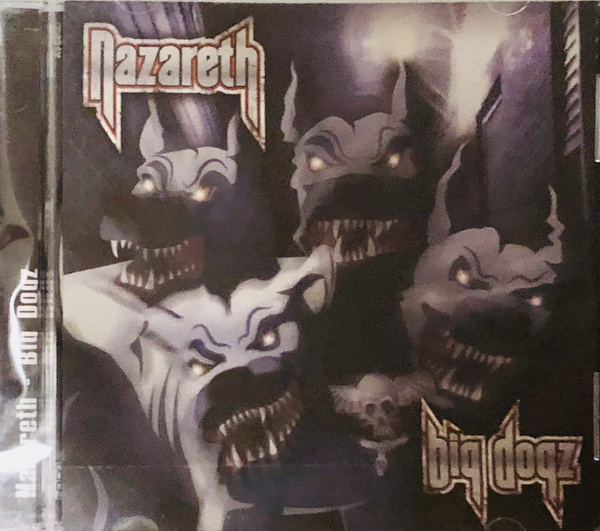 CD Nazareth - Big dogz. CD. Лицензия! - купить по низким ценам в ...