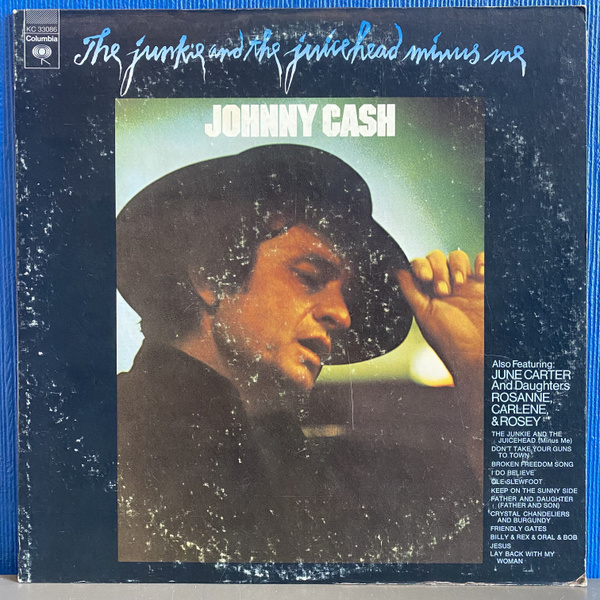 Johnny Cash. The Junkie And The Juicehead Minus Me. NM USA ПЕРВЫЙ ПРЕСС ...