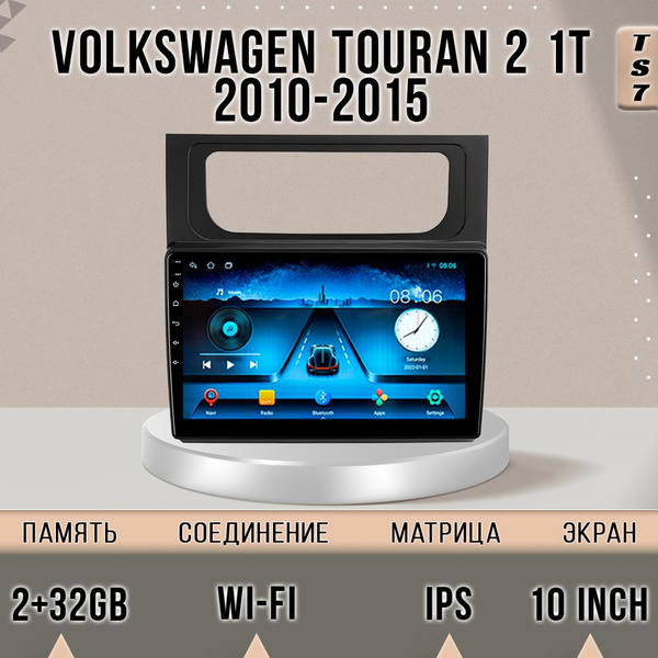 Магнитола TS7/2+32/ Volkswagen Touran 2 /VAG/фольксваген Тауран магнитола Android 10 2din ...