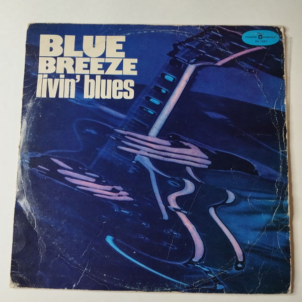 Винтажная виниловая пластинка LP Livin' Blues Blue Breeze (Польша 1978) Shylina купить на OZON ...