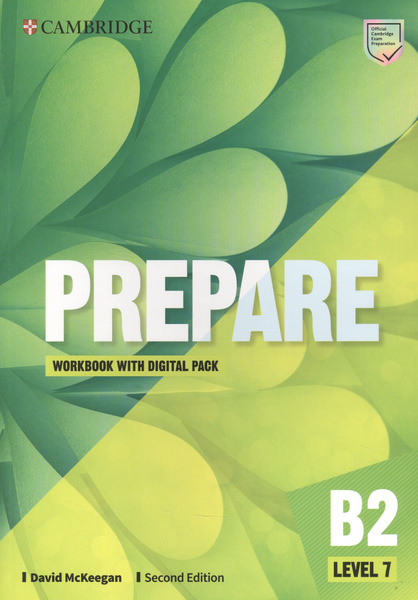 Prepare. B2. Level 7. Workbook with Digital Pack. Second Edition ...