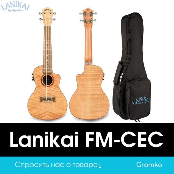 Lanikai Укулеле FM-CEC 4-струнная, 4/4 - купить с доставкой по выгодным ...