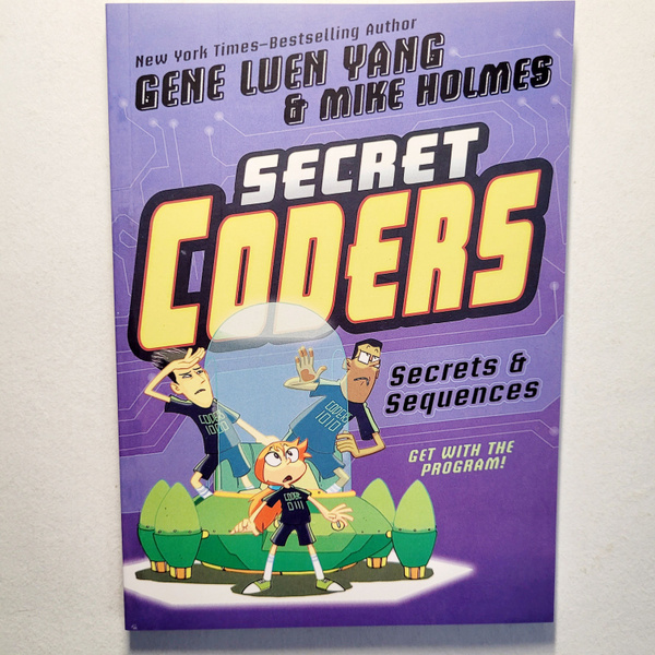 Научный комикс для юных програмистов. Gene Luen Yang & Mike Holmes ...