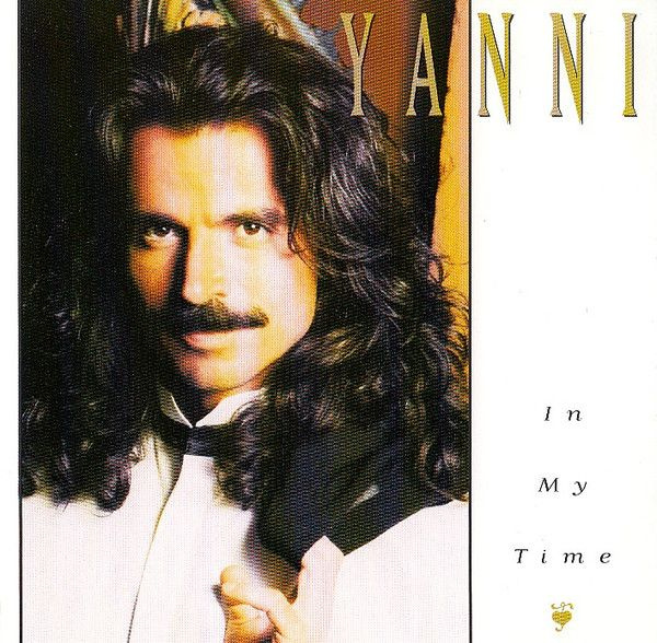 CD Yanni. In My Time (Germany, Private Music, 01005 82106 2, 1993) CD ...