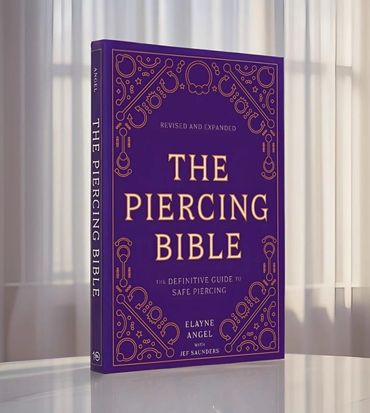 The Piercing Book (Revised and Expanded Version). Инструкции по ...