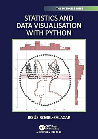 Statistics and Data Visualisation with Python (Chapman & Hall/CRC The Python Series) купить на ...