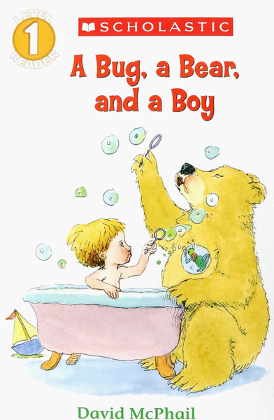 A Bug, a Bear, and a Boy. Level 1 / Книга на Английском | McPhail David ...