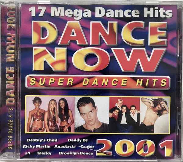 Dance NOW - 17 Mega Dance Hits 2001 (RU, компакт-диск) CD купить на ...