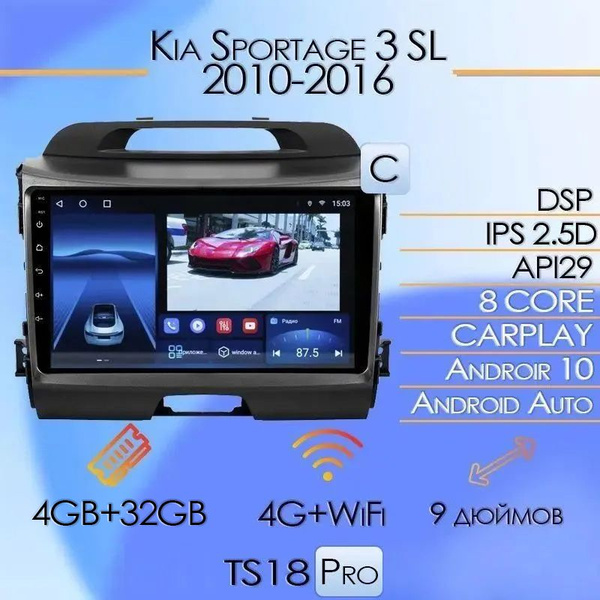 Штатная магнитола TS18 Pro/4+32GB/для Kia Sportage 3 SL/ Kia Sportage 3 ...