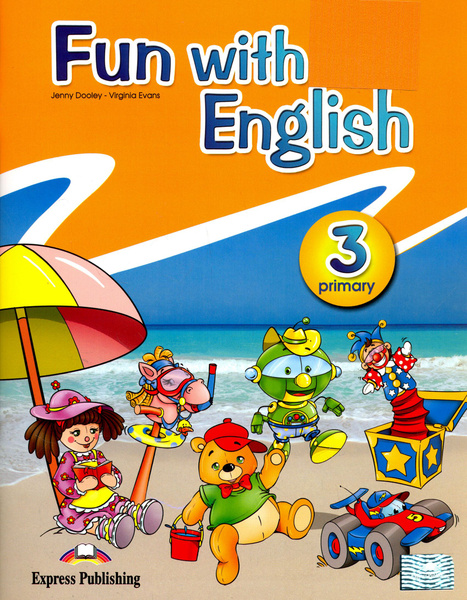 Fun with English 3. Pupil's Book. Учебник / Учебник | Evans V., Дули ...