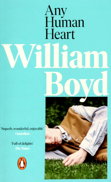 Any Human Heart / Boyd William / Книга на Английском / Бойд Уильям ...