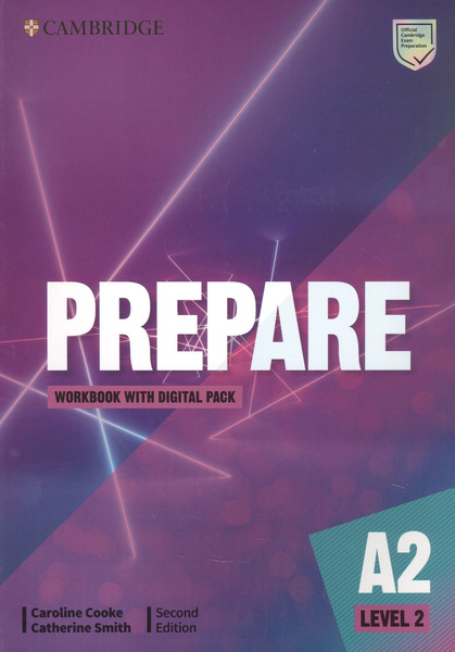 Prepare. A2. Level 2. Workbook with Digital Pack. Second Edition ...
